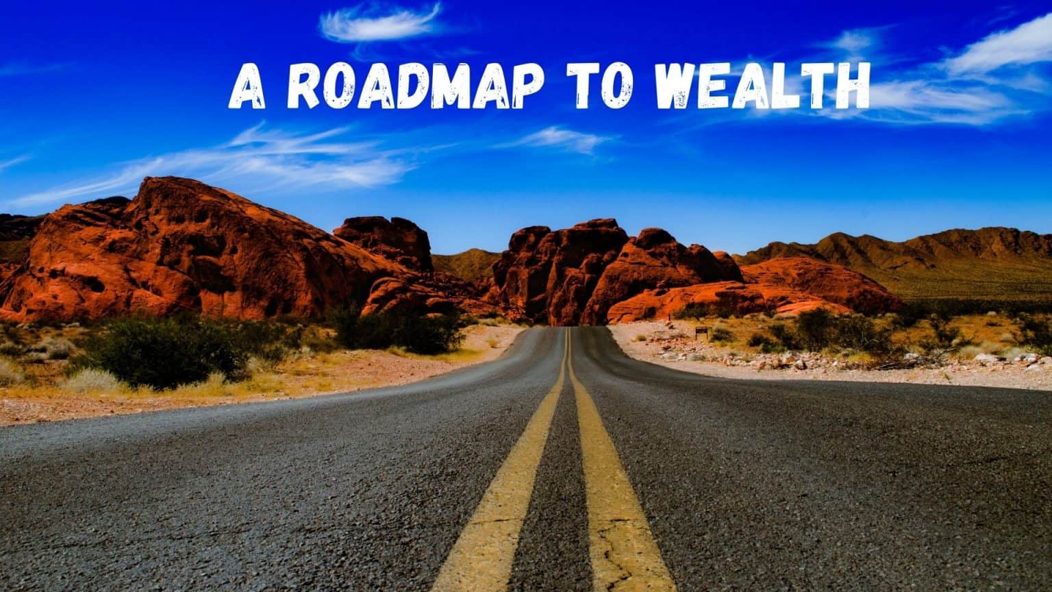A Roadmap to Wealth - The Frugal Expat